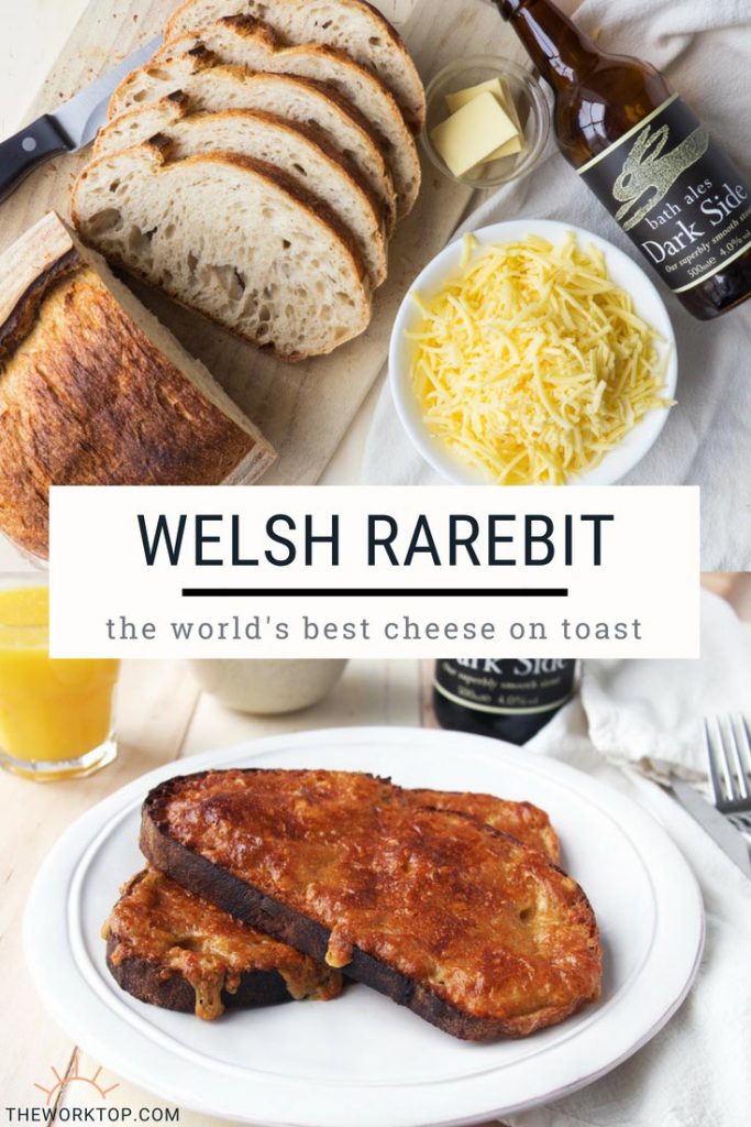 Welsh Rarebit for All Cheese on Toast Addicts | The Worktop