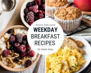 Best 15+ Weekday Breakfast Ideas and Recipes | The Worktop
