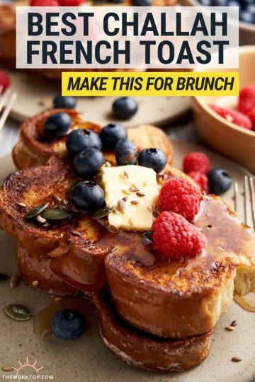 Challah French Toast | The Worktop