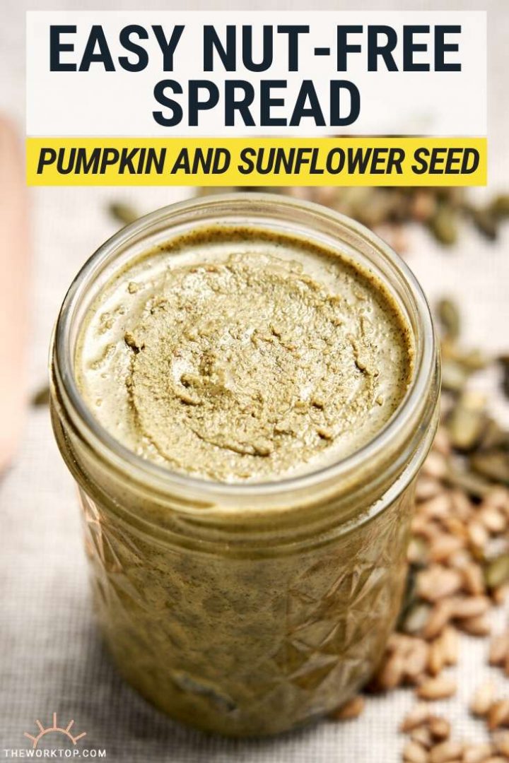 Pumpkin and Sunflower Seed Butter (Nut Free Lunch Idea) | The Worktop