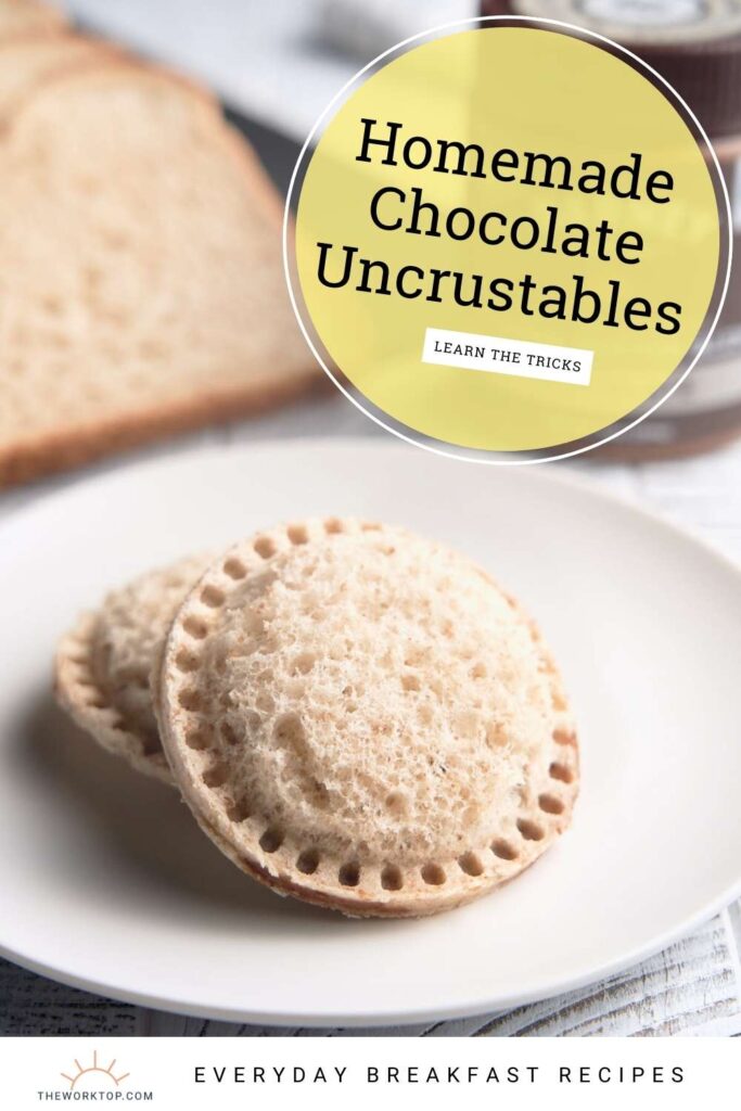Homemade Chocolate Uncrustable | The Worktop